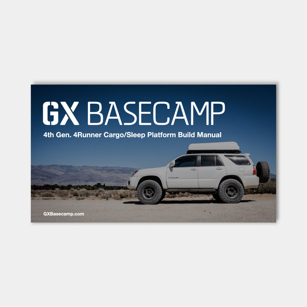 4th Gen. 4Runner Platform Build Manual – Go Xplore Basecamp